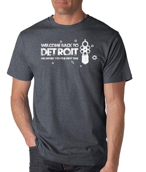 WELCOME BACK TO DETROIT We Missed You Funny Slogan city motto 313 Gift ...