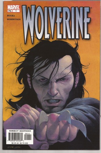 WOLVERINE #1 – 1st APPEARANCE of BROTHERS OF THE NEW WORLD – Greg Rucka ...