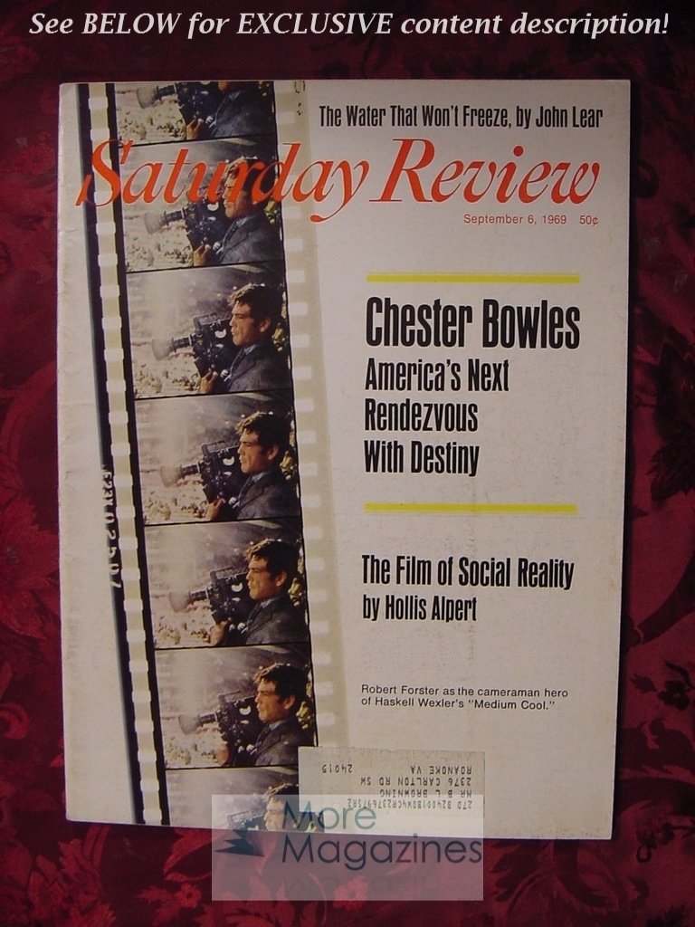 Saturday Review September 6 1969 ROBERT FORSTER CHESTER BOWLES RICHARD ...