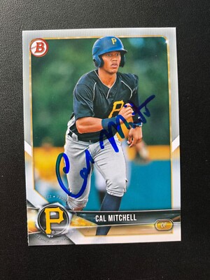 Cal Mitchell Signed 2018 Bowman Draft Card Pittsburgh Pirates Autograph ...