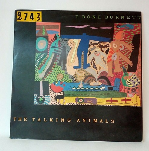 T Bone Burnett - The Talking Animals (LP, Album) | eBay UK
