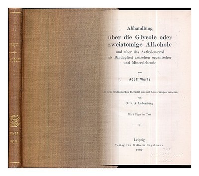 WURTZ, ADOLPHE (1817-1884). LADENBURG, ALBERT (1842-1911) Trattato ...