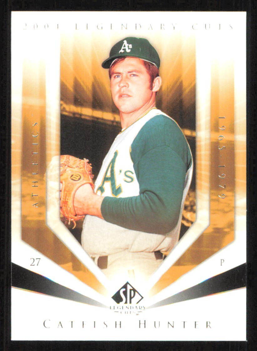 2004 SP Legendary Cuts CATFISH HUNTER Base Baseball card OAKLAND ...