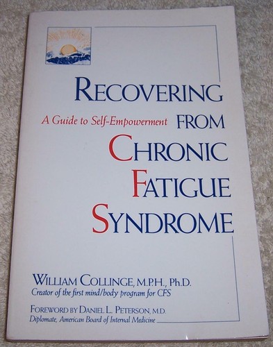 Recovering from Chronic Fatigue Syndrome William Collinge pb ...