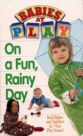 Babies at Play - On a Fun, Rainy Day (VHS, 1995) for sale online | eBay