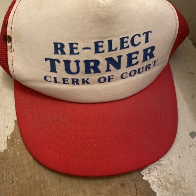 Re-Elect Turner Clerk Of Court Caldwell County Lenoir NC Vintage Hat | eBay