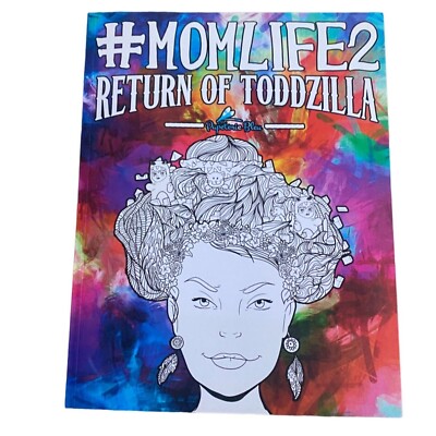 Papeterie Bleu "#Momlife2 Return of Toddzilla" Adult Coloring Book-New ...