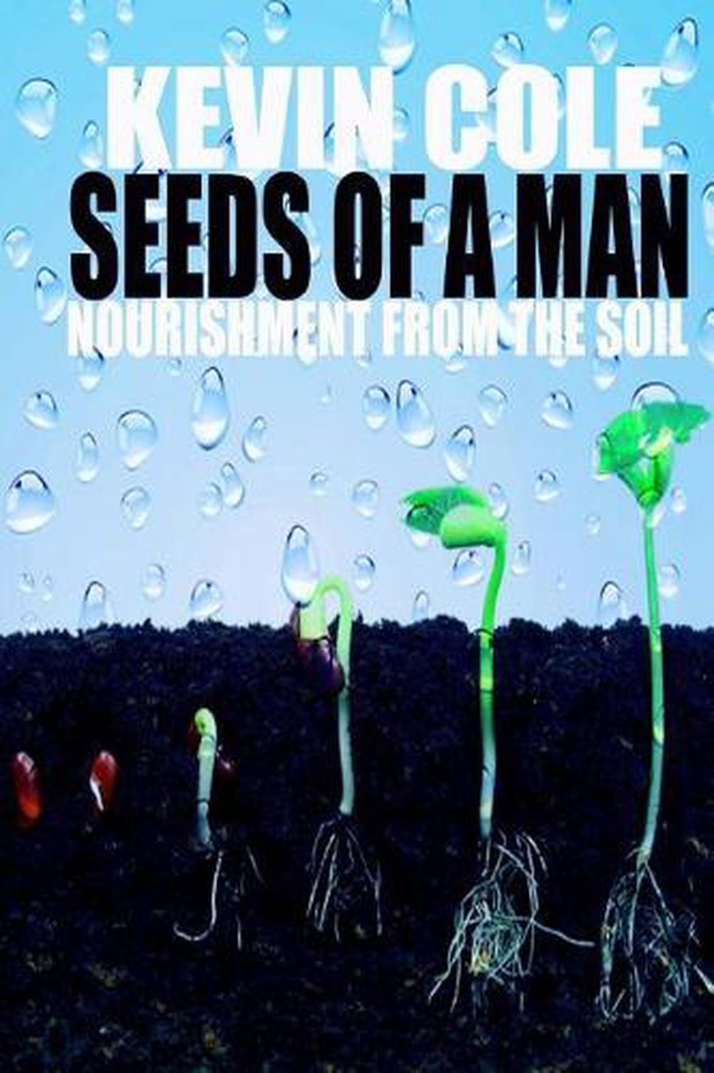 Seeds Of A Man & Seeds Of A Woman Combo: Nourishment From The Soil by ...