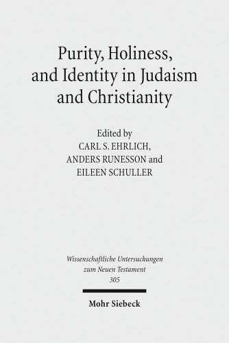 Wissenschaftliche Untersuchungen Zum Neuen Testament Ser.: Purity ...