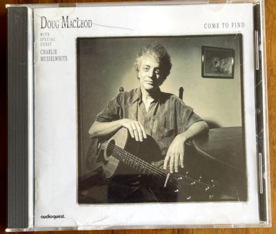 Doug MacLeod - Come To Find CD 1994 AudioQuest CD (NEAR MINT) | eBay