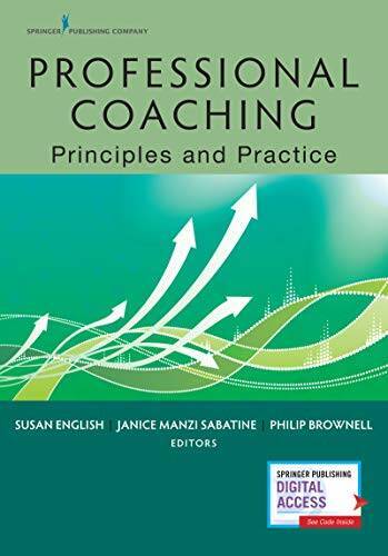 Professional Coaching: Principles and Practice - Paperback - GOOD ...
