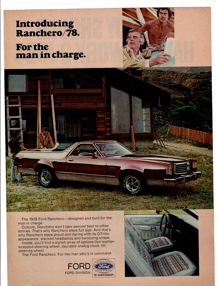 1978 Vintage Print Ad Ford Ranchero /78 For the main in charge command ...