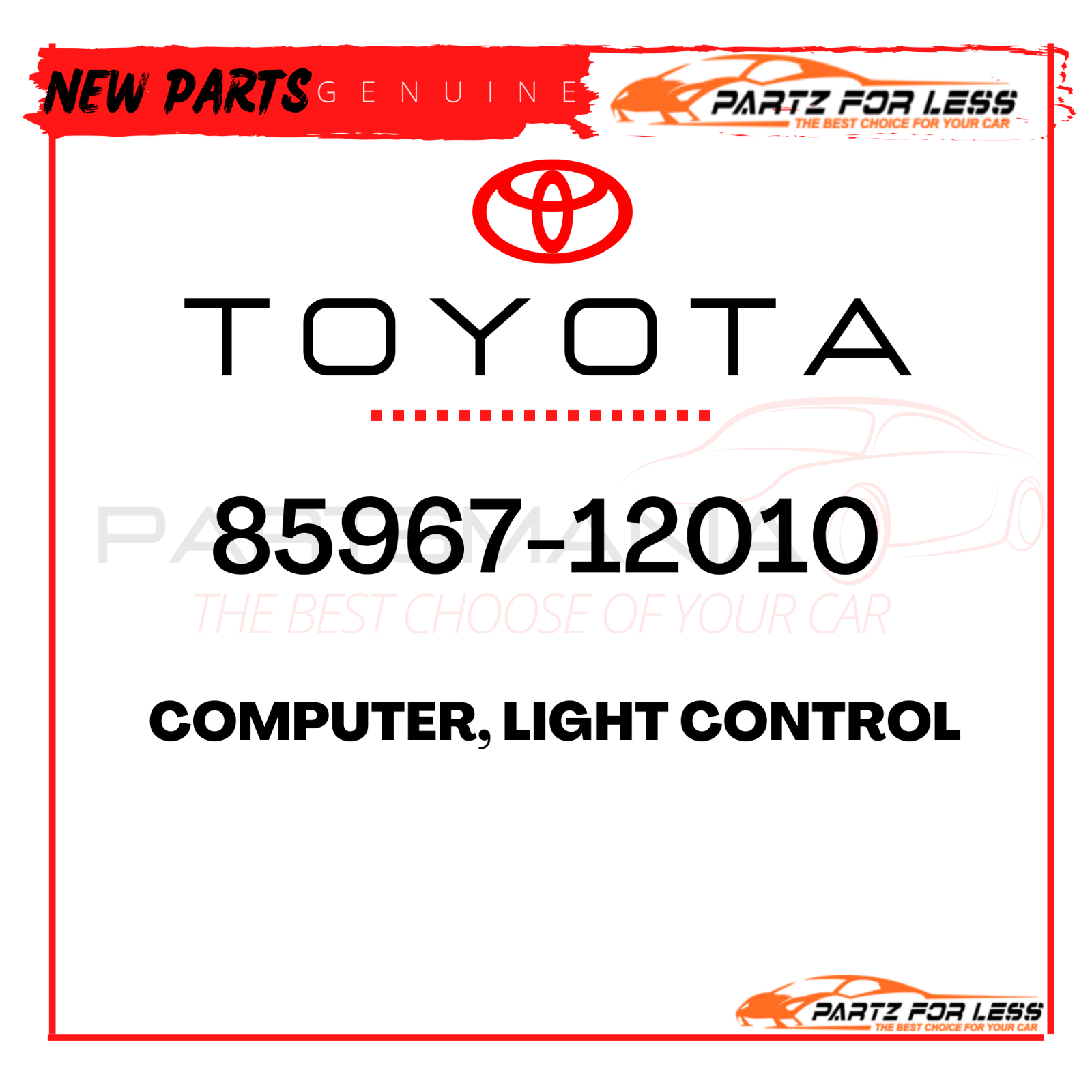 85967-12010 TOYOTA GENUINE COMPUTER, LIGHT CONTROL 8596712010 NEW OEM ...