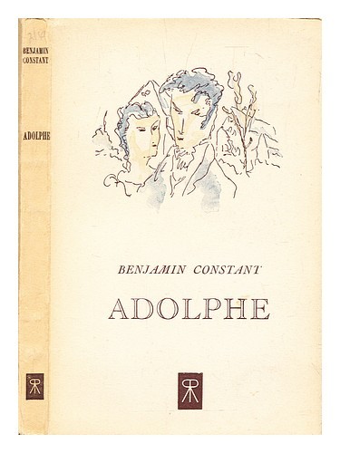 CONSTANT, BENJAMIN (1767-1830). DOYON, RENE LOUIS Adolphe 1930 Broché ...