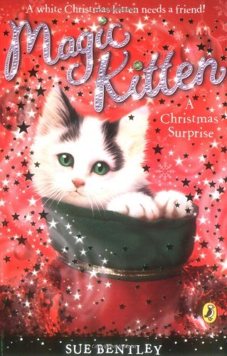Magic Kitten: A Christmas Surprise: A Christmas Surprise By Sue | eBay