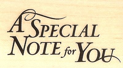 A SPECIAL NOTE FOR YOU Wood Mounted Rubber Stamp by INKADINKADO Stamp ...