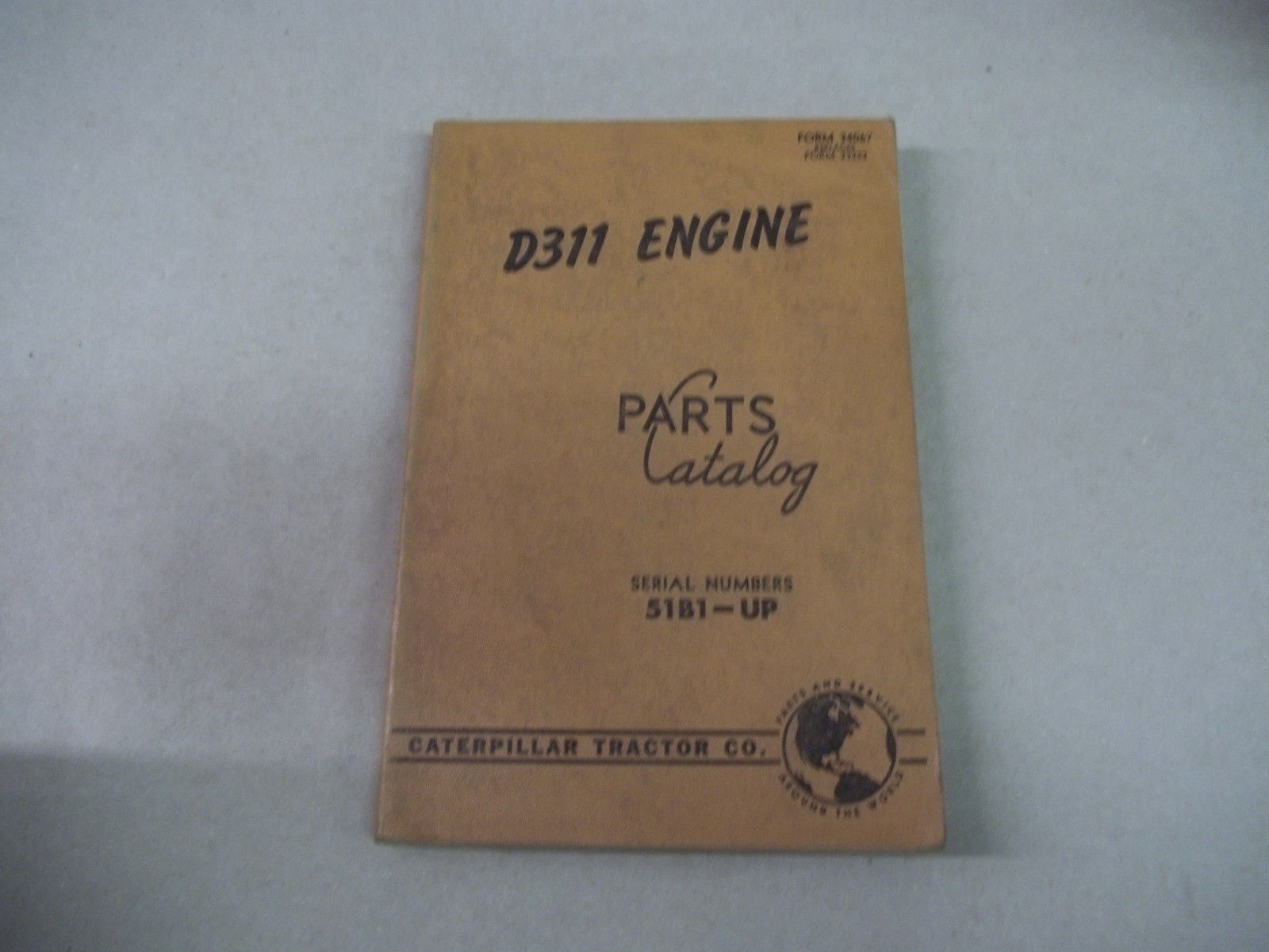 Caterpillar Tractor D311 Engine Parts Catalog Serial No. 51B1 & up | eBay