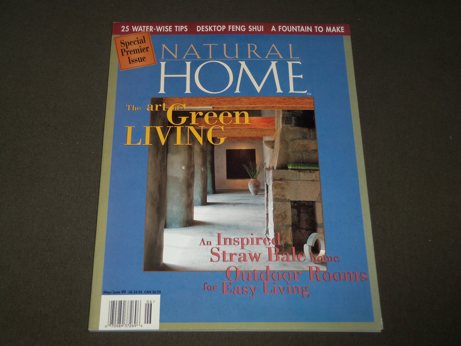 1999 MAY/JUNE NATURAL HOME MAGAZINE - PREMIER ISSUE - GREEN LIVING - O ...