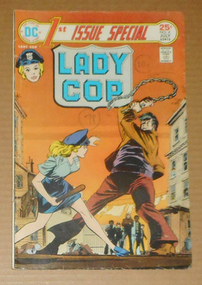DC COMICS , 1ST ISSUE SPECIAL # 4 , LADY COP , FIRST APPEARANCE. JULY ...