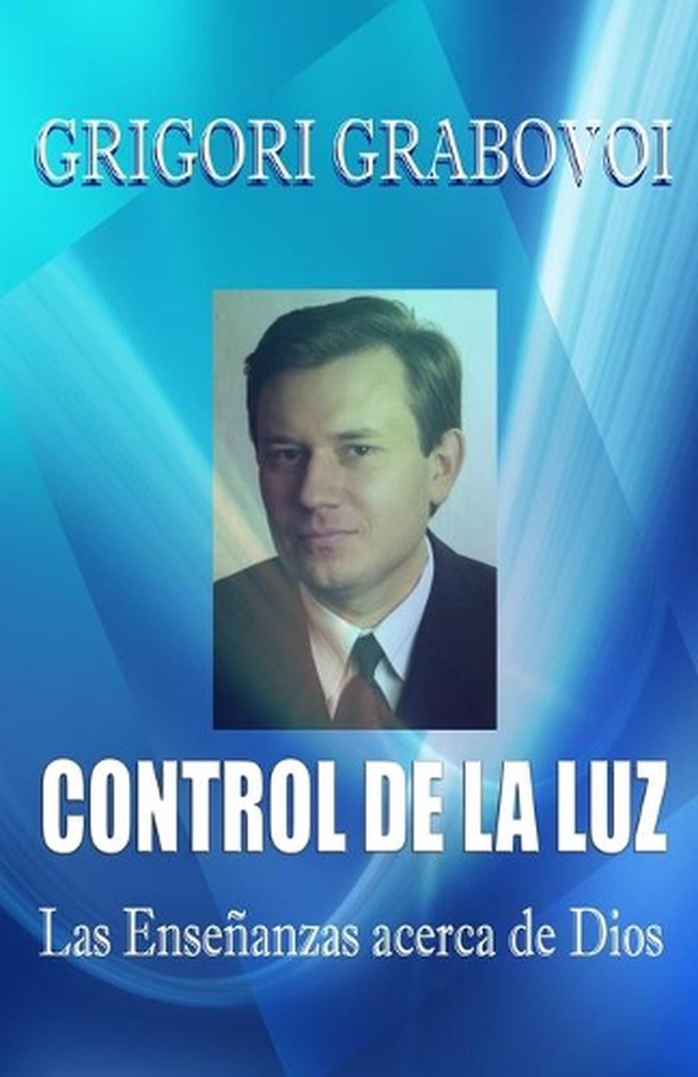 Control de la Luz by Grigori Grabovoi (2019, Trade Paperback) for sale online | eBay Australia