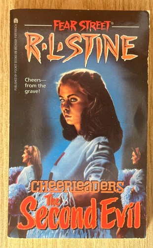 FEAR STREET: CHEERLEADERS: THE SECOND EVIL by R.L. Stine - Archway PB ...