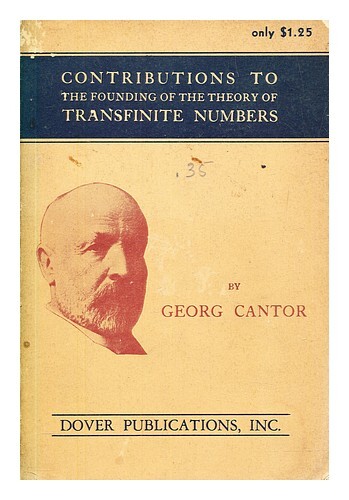 CANTOR, GEORG (1845-1918) Contributions to the founding of the theory ...