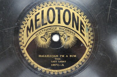 Lazy Larry - MELOTONE 10072 - The Bum Song - Rare label | eBay