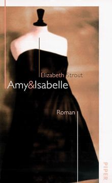 Amy und Isabelle: Roman von Strout, Elizabeth | Buch | Zustand gut | eBay