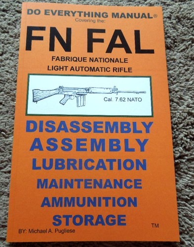 FN FAL 7.62 NATO Light Automatic Rifle Do Everything Gun Manual Book ...