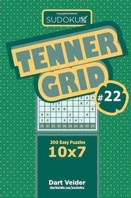 Sudoku Tenner Grid - 200 Easy Puzzles 10x7 (Volume 22) by Dart Veider ...