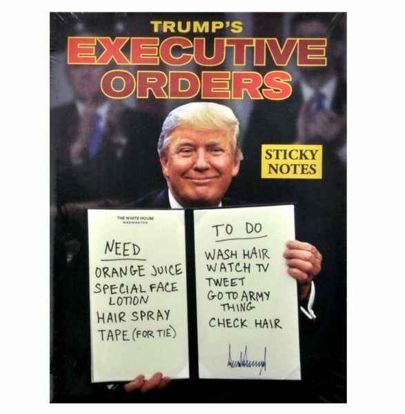 President Donald Trump Executive Orders Sticky Notes Notepads POTUS for ...