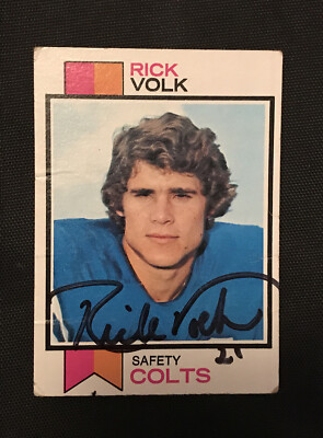 RICK VOLK 1973 TOPPS SIGNED AUTOGRAPHED CARD #105 BALTIMORE COLTS | eBay