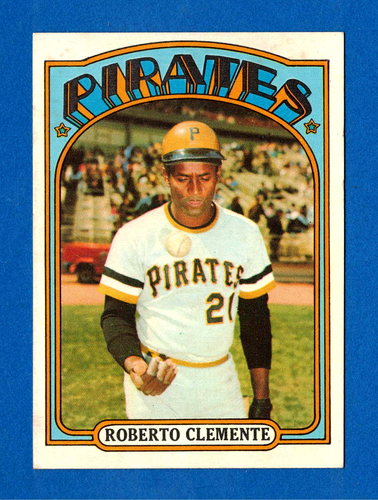 1972 TOPPS #309 ROBERTO CLEMENTE PITTSBURGH PIRATES CARD -- EX | eBay