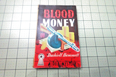 Dashiell Hammett -Blood Money 1st Dell Mapback 1944 Pulp Era Hardboiled ...