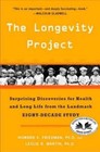 The Longevity Project: Surprising Discoveries for Health and Long Life ...