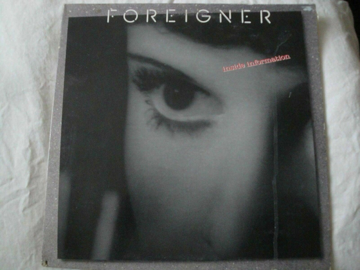 Foreigner Inside Information