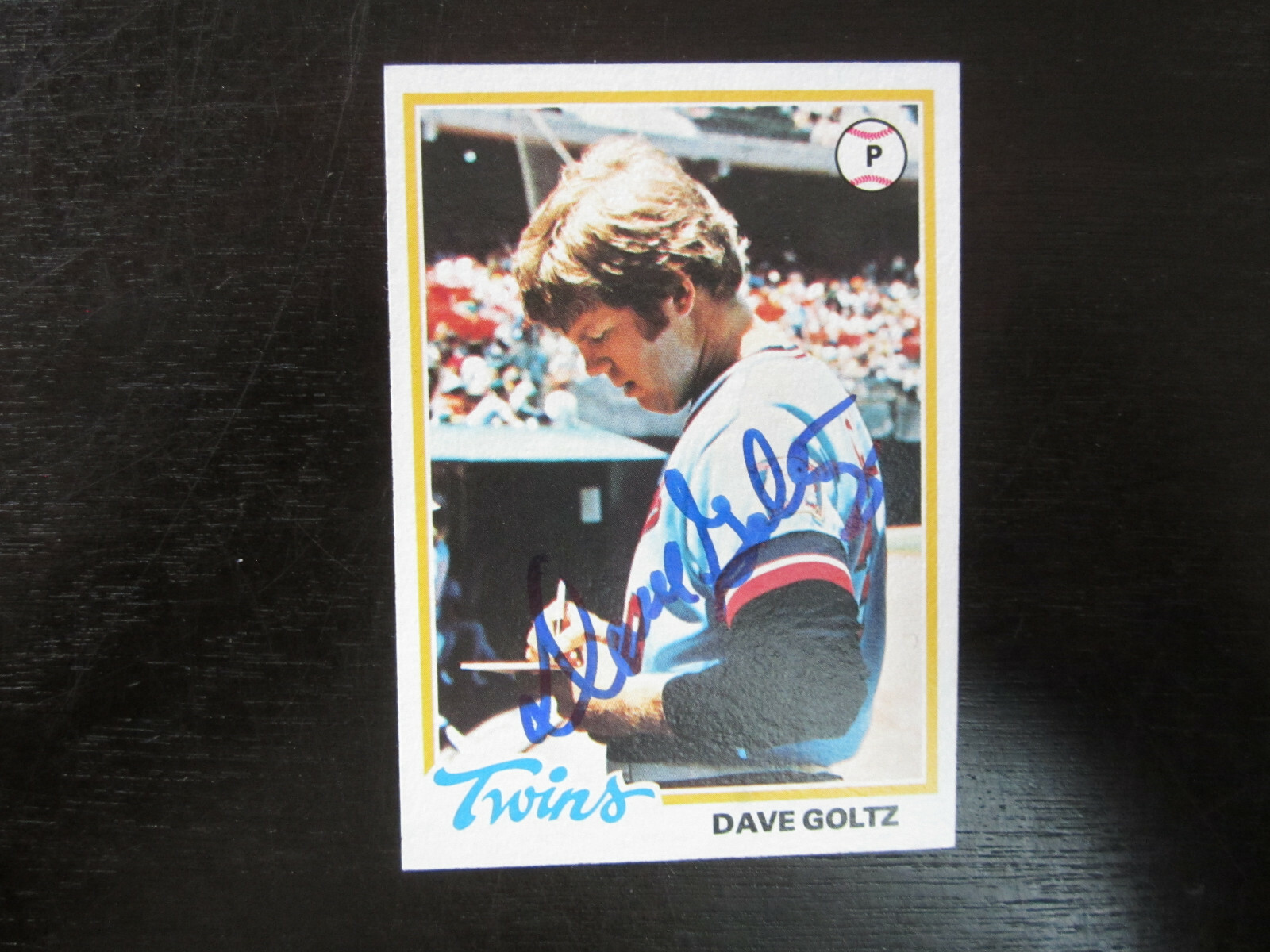 1978 Topps # 249 Dave Goltz Autograph Signed Card (M) Minnesota Twins ...