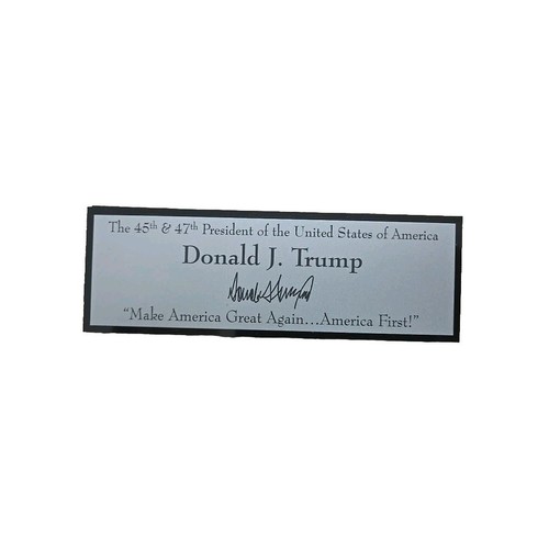DONALD TRUMP USA 45TH + 47TH PRESIDENT NAMEPLATE FOR SIGNED BOOK-PHOTO ...