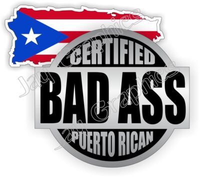 Bad Ass Puerto Rican + Flag Hard Hat Sticker Decal | eBay