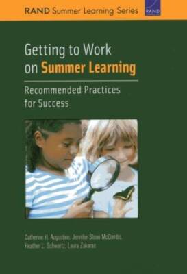 Getting to Work on Summer Learning (Rand Summer Learning) - VERY GOOD ...