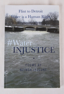 #Water Injustice: Poems by Nzinga Lejeune, 2017, RARE, EX | eBay
