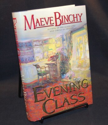 Evening Class by Maeve Binchy - 1997 Hardcover - First US Printing | eBay