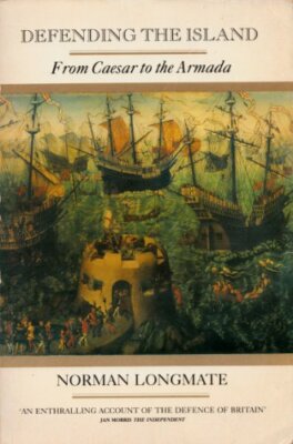 Defending the island: From Caesar to the Armada By Norman Longm | eBay