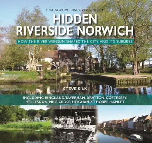 Hidden Riverside Norwich | Steve Silk | Englisch | Buch | Gebunden | 2016 857042823 | eBay.de
