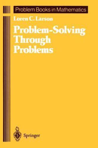 Problem-Solving Through Problems (Problem Books in Mathematics ...