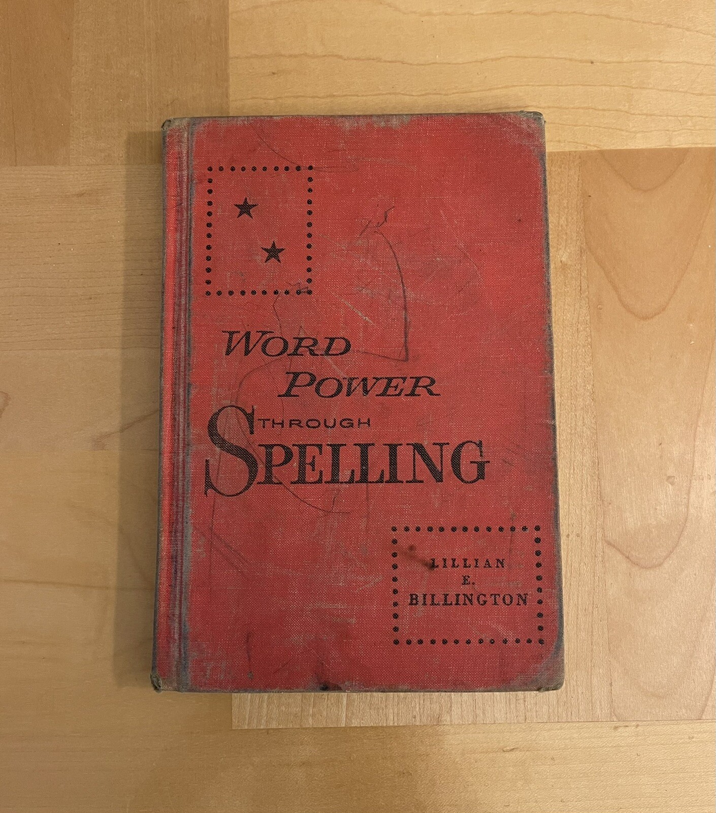 Vintage Spelling Book WORD POWER THROUGH SPELLING One Room School ...