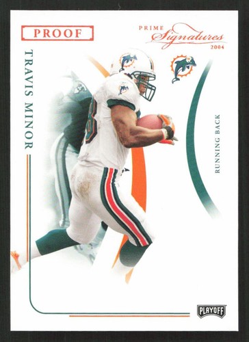 2004 Playoff Prime Signatures Travis Minor Bronze Proofs #/50 #54 Card ...