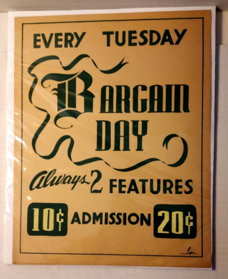 Original Movie Theater ad Bargain Day 2 Features Admission 10 cents ...