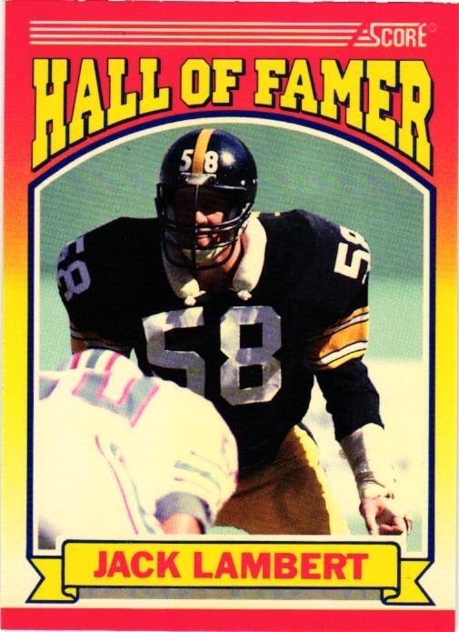 JACK LAMBERT 1990 Score #598 Hall of Famer Pittsburgh Steelers ...