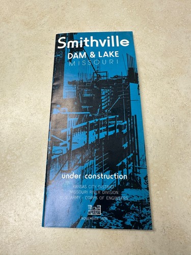 1975 Smithville Dam & Lake Under Construction Pamphlet - Missouri | eBay